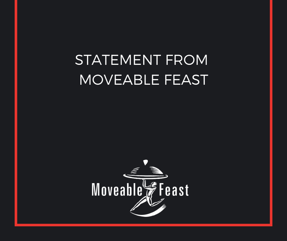 STATEMENT FROM MOVEABLE FEAST - Moveable Feast - Baltimore, MD